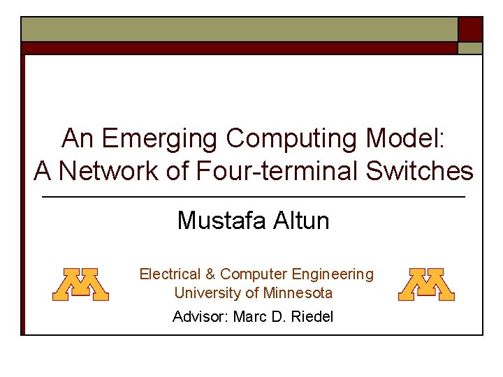 An Emerging Computing Model A Network of Fourterminal