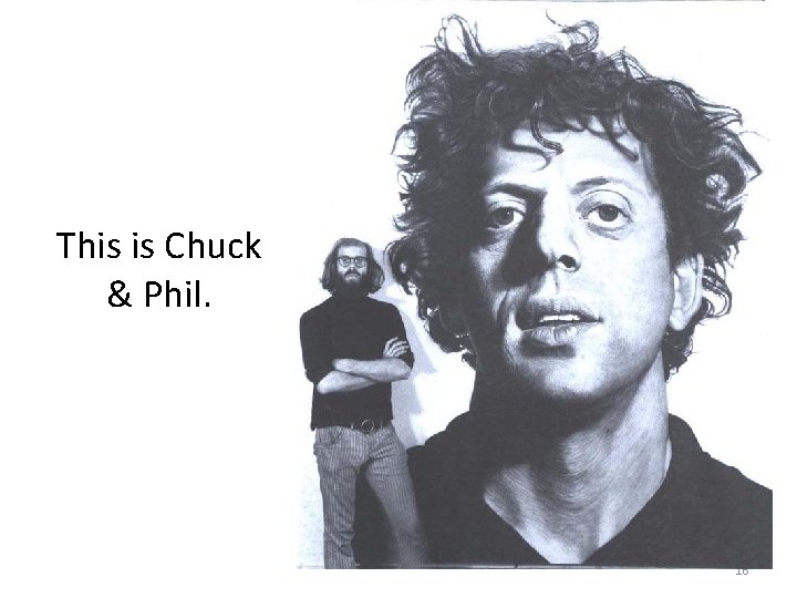 Chuck Close Photorealist Artist LEARNING TARGET I can