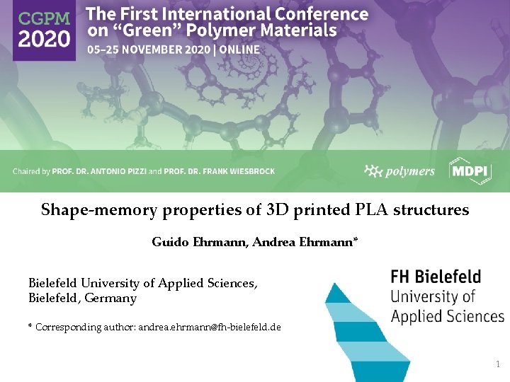 Shapememory properties of 3 D printed PLA structures