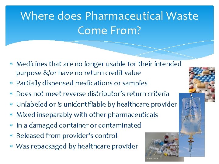 Designing Implementing and Managing a Pharmacy Waste Blue
