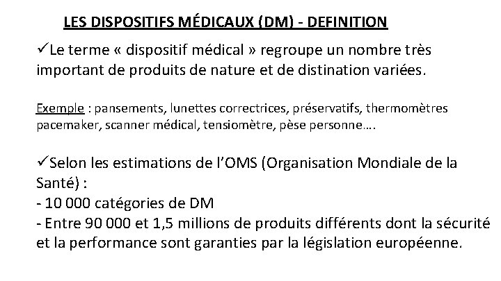 FORMATION AIDE SOIGNANTE 2020 2021 LES DISPOSITIFS MEDICAUX