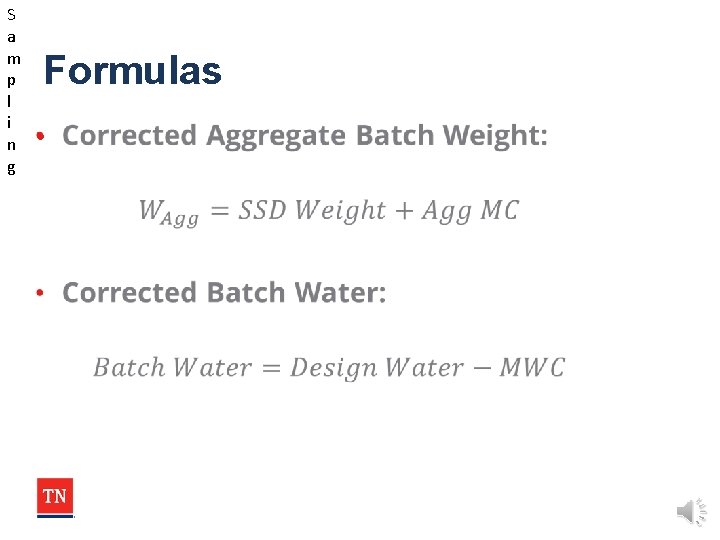 Aggregate Moisture Corrections for Concrete Batching References TDOT