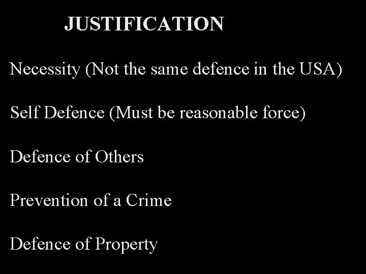 Forms of Defence automatism mental disorder intoxication mistake