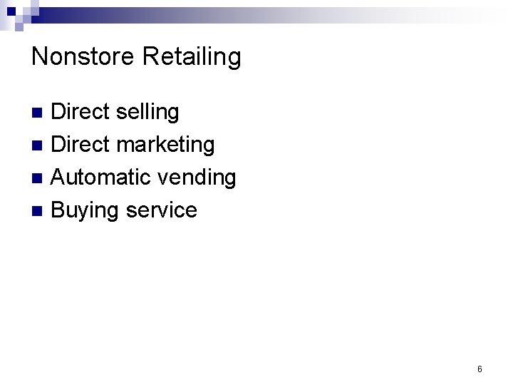 MARKETING MANAGEMENT 12 th edition 16 Managing Retailing