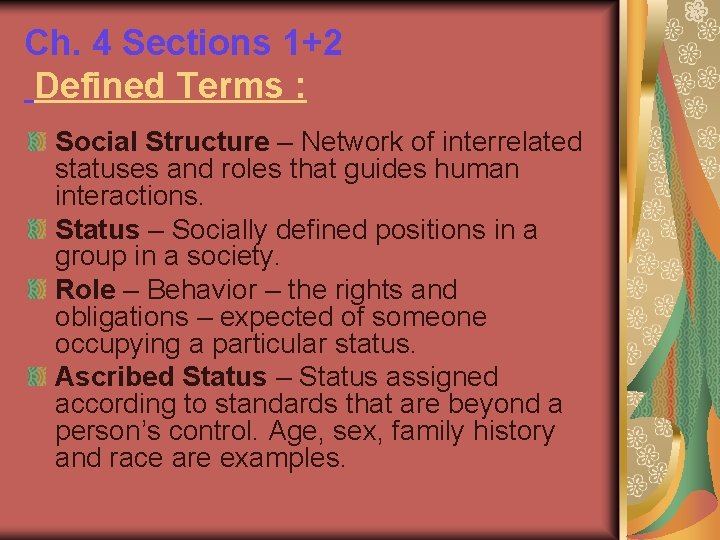 Chapter 4 Social Structure Vocabulary and Key People