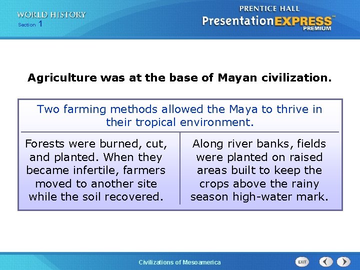 Section 1 Objectives Describe when and where people