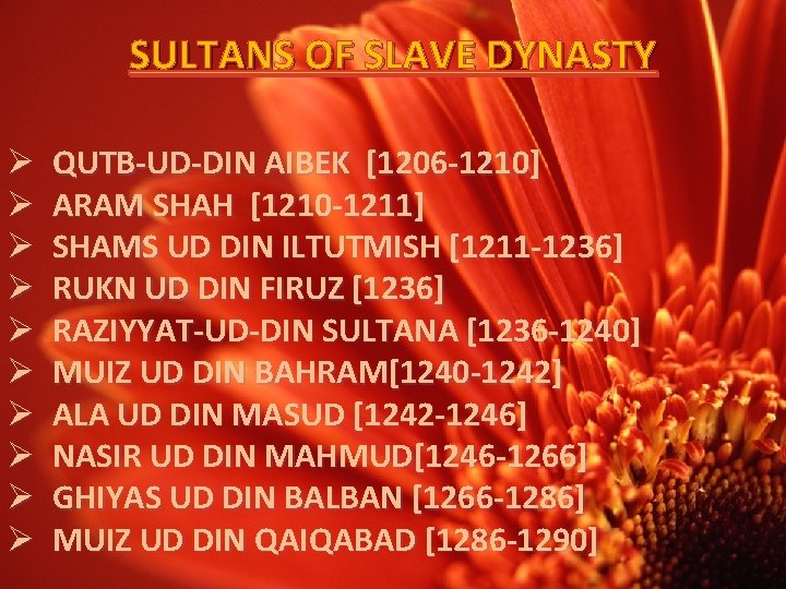 The Sultanate Period INTRODUCTION THE PERIOD FROM 1206