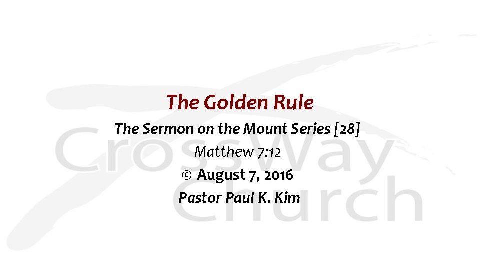 The Golden Rule The Sermon on the Mount
