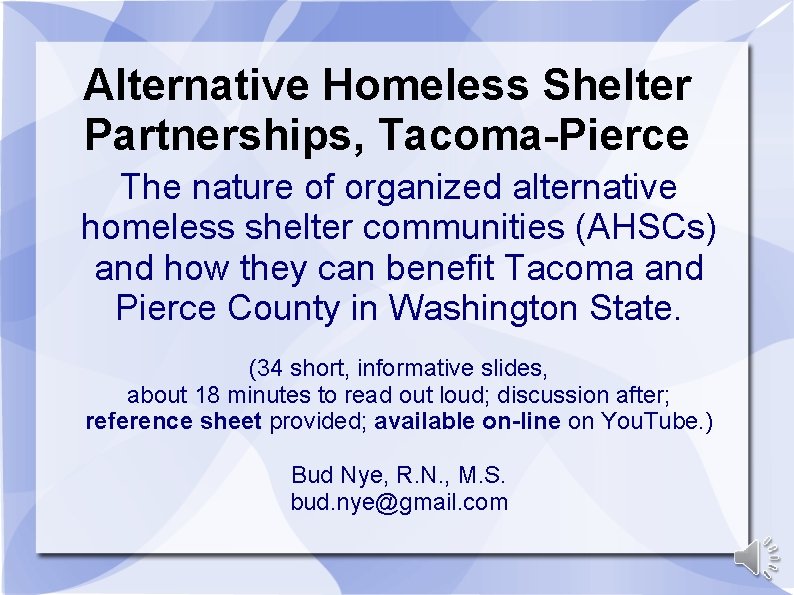 Alternative Homeless Shelter Partnerships TacomaPierce The nature of