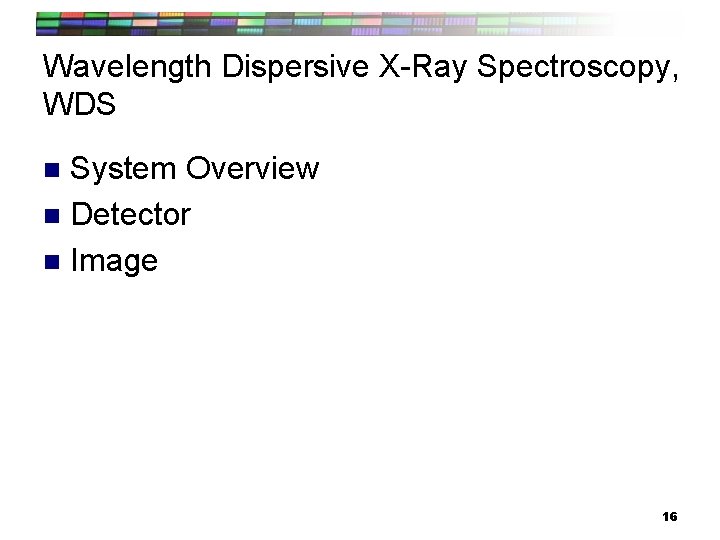 Xray Analysis 1 XRay Tools Energy Dispersive Xray