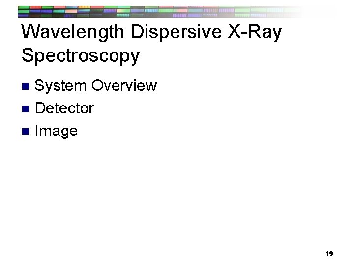 Xray Analysis 1 XRay Tools Energy Dispersive Xray