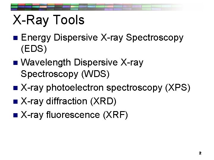 Xray Analysis 1 XRay Tools Energy Dispersive Xray