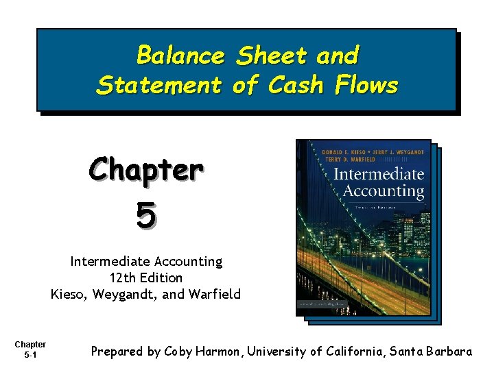Balance Sheet and Statement of Cash Flows Chapter