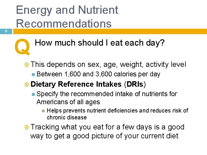 CHAPTER 8 NUTRITION BASICS ENERGY AND NUTRIENTS COMING