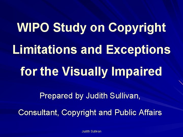 WIPO Study on Copyright Limitations and Exceptions for