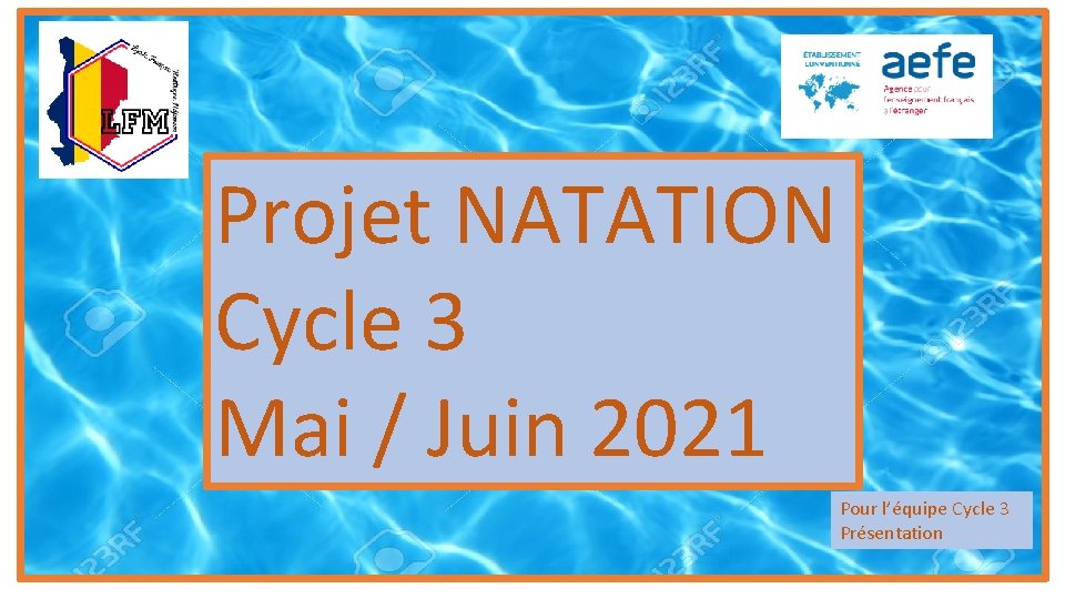 Projet NATATION Cycle 3 Mai Juin 2021 Pour