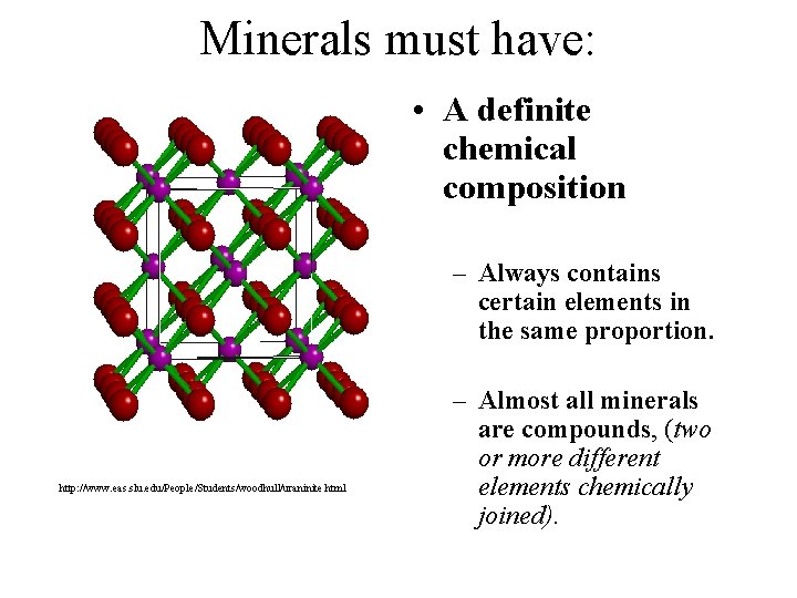 RocksMINERALS Minerals ROCKS Minerals must be Naturally occurring