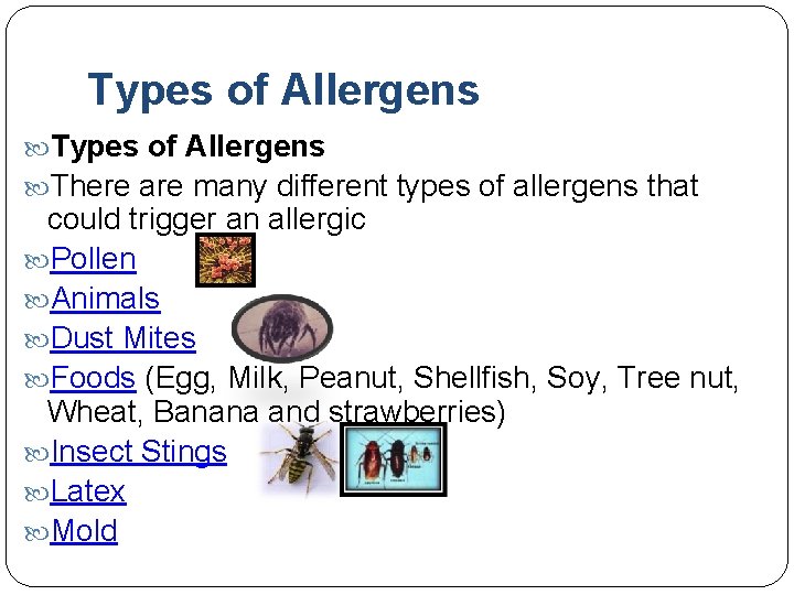 May be I am allergic to flowers Allergens