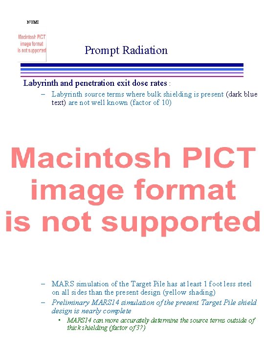 NUMI Technical Components Nu MI Beamline Radiation Safety