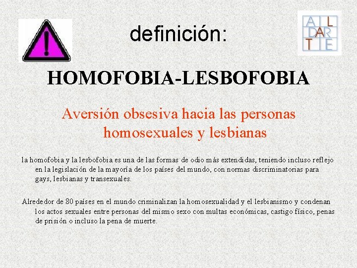 17 de mayo Da internacional contra la homofobia