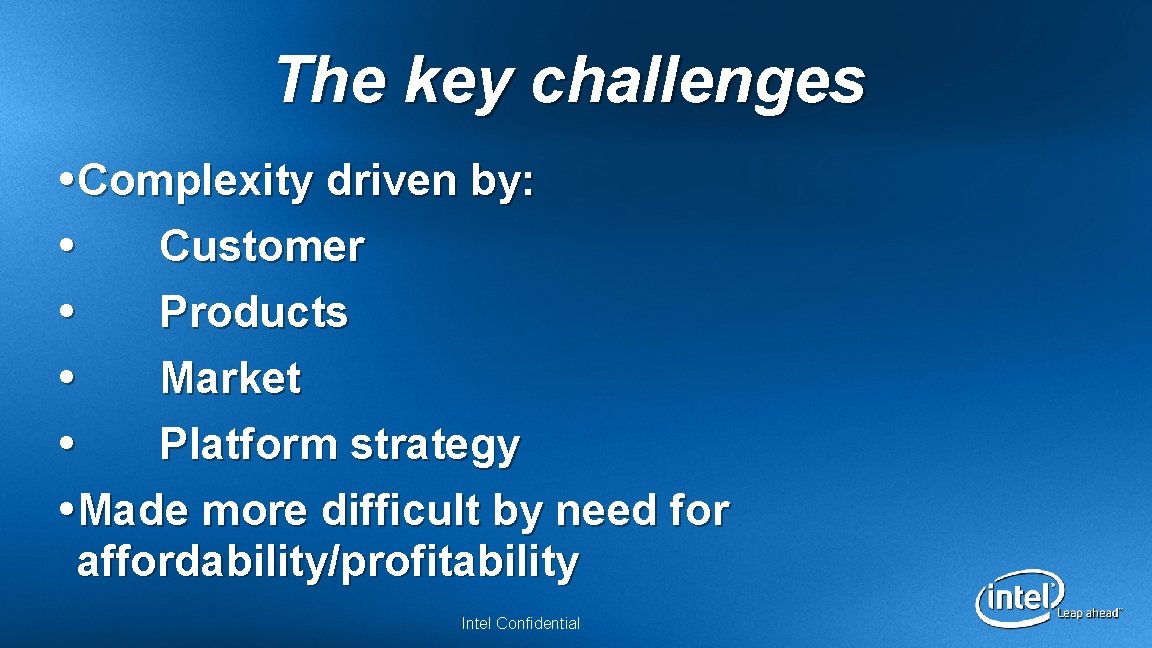 The Intel Supply Chain Challenge Jim Kellso Senior
