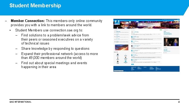 SAE INTERNATIONAL STUDENT MEMBERSHIP CONNECTING THE FUTURE GENERATION