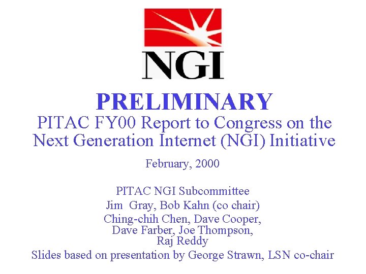 PRELIMINARY PITAC FY 00 Report to Congress on