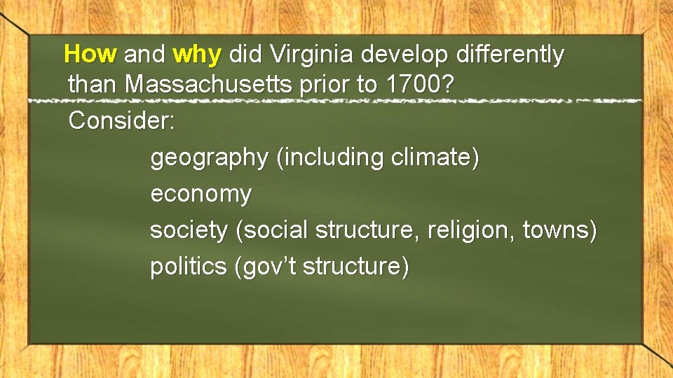 How and why did Virginia develop differently than