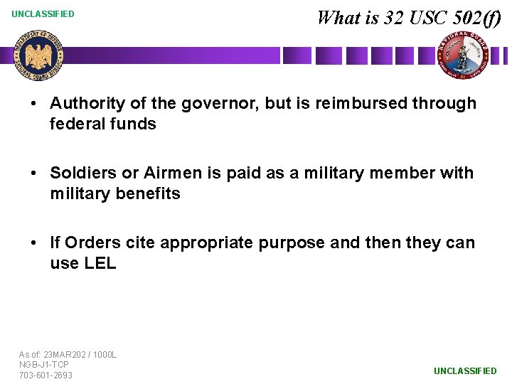 UNCLASSIFIED Law Enforcement Leave LEL and State Active
