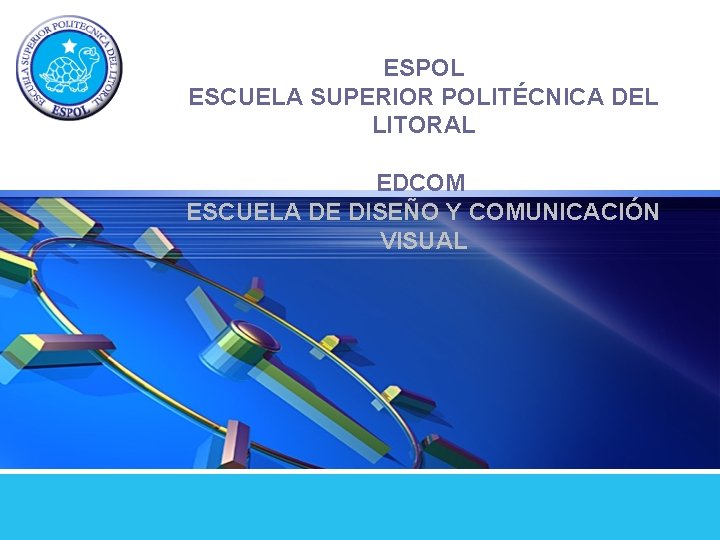 LOGO ESPOL ESCUELA SUPERIOR POLITCNICA DEL LITORAL EDCOM