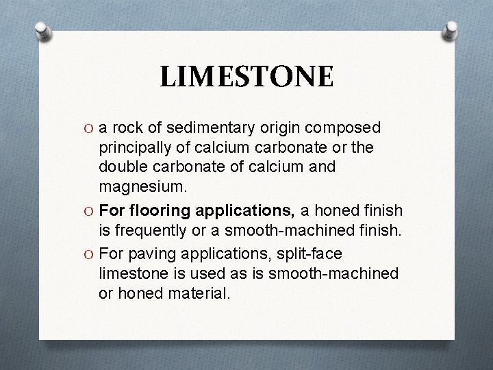 STONE PAVING AND FLOORING O Selecting dimension stone