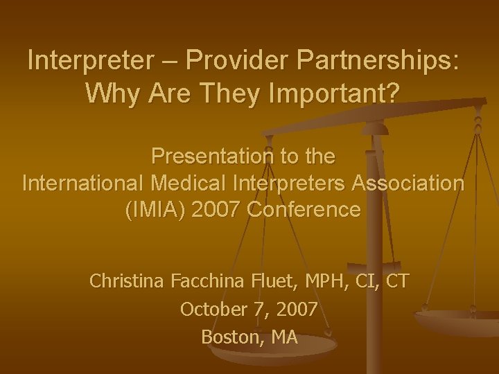Interpreter Provider Partnerships Why Are They Important Presentation