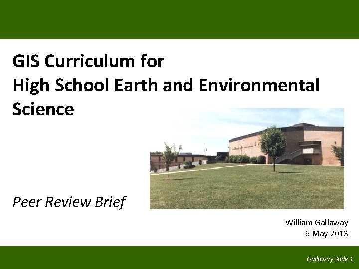 GIS Curriculum for High School Earth and Environmental