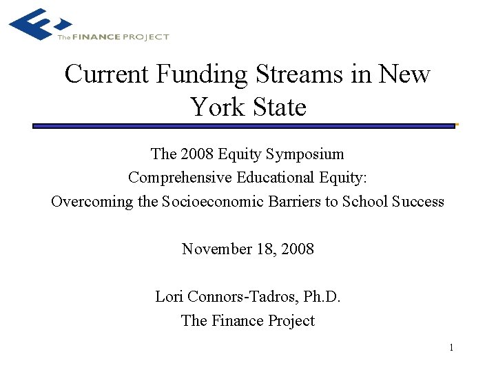 Current Funding Streams in New York State The