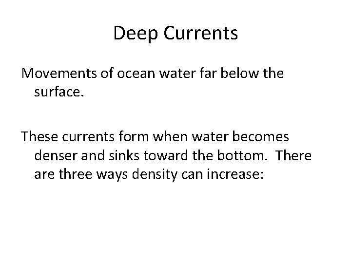 Currents What is a current A streamlike movement