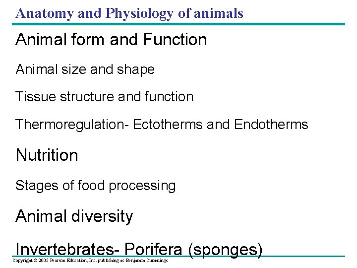 Anatomy and Physiology of animals Animal form and