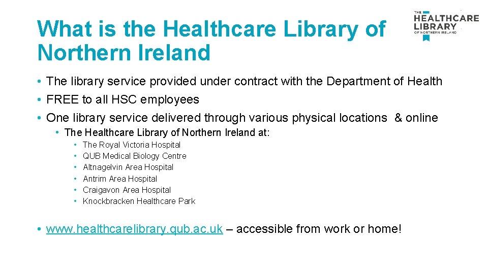 What is the Healthcare Library of Northern Ireland