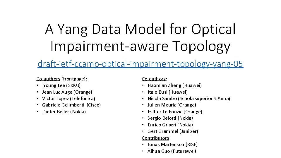 A Yang Data Model for Optical Impairmentaware Topology