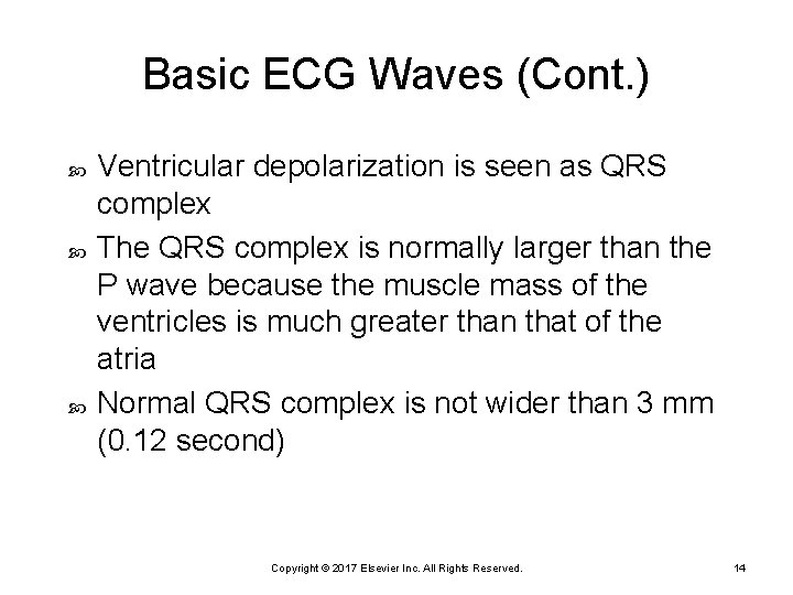 Chapter 18 Interpreting the Electrocardiogram Copyright 2017 Elsevier