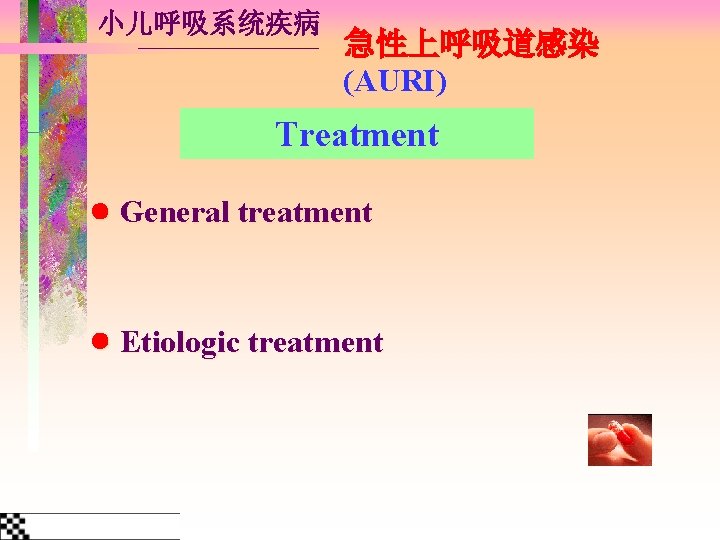 AURI Overview Respiratory system was divided into upper