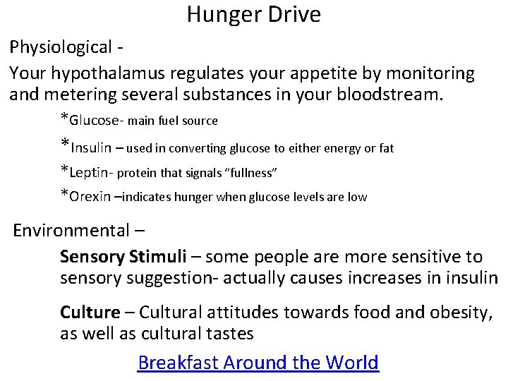 Ch 5 Motivation and Emotion Motivation the drive