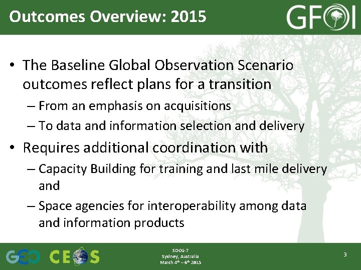 Session 7 Baseline Global Observation Scenario Session Introduction