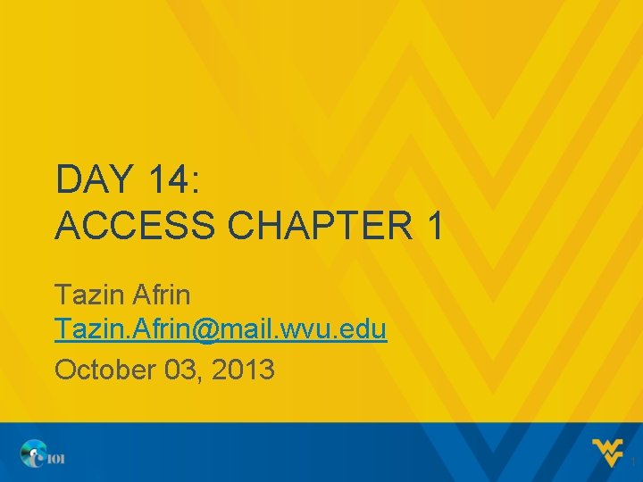 DAY 14 ACCESS CHAPTER 1 Tazin Afrin Tazin