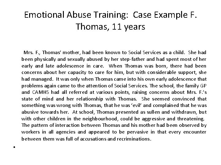 Emotional Abuse Training Case Example A Bill 6