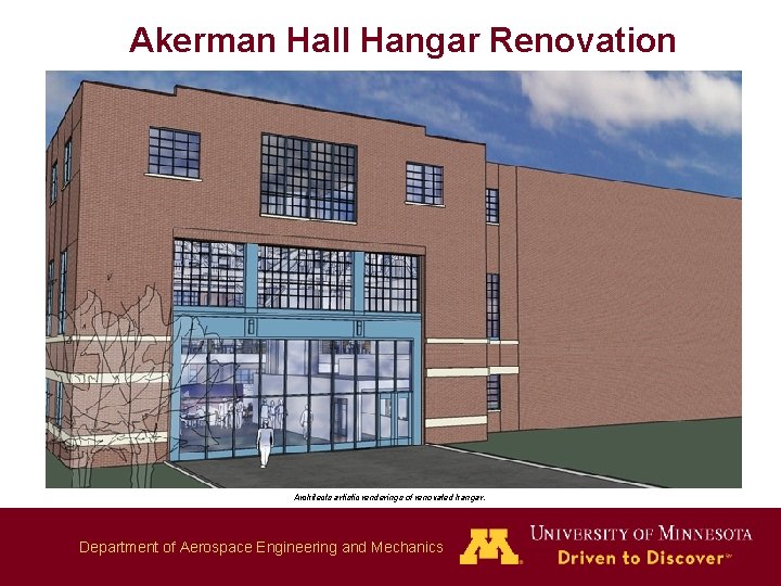 University of Minnesota Akerman Hall Hangar Renovation Gary