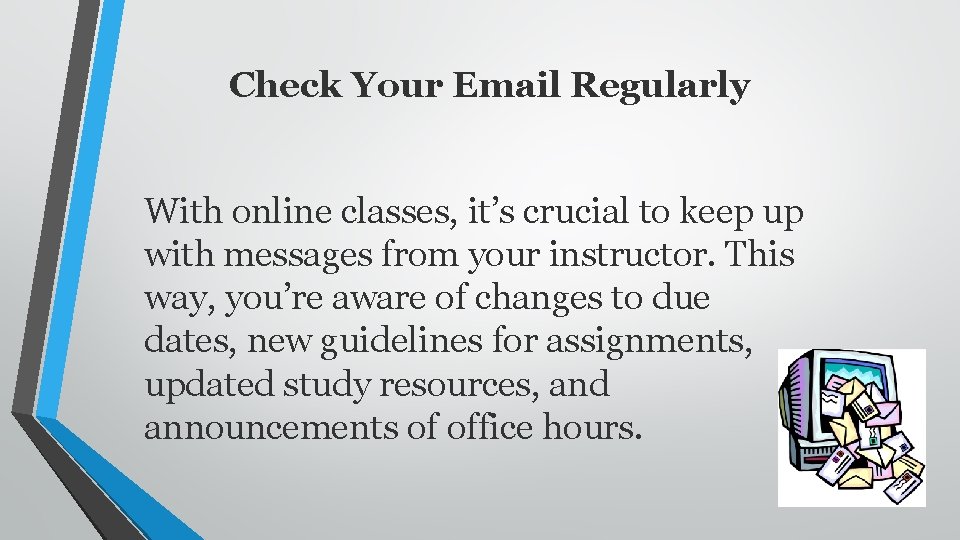 11 Techniques to Be Successful in Online Classes