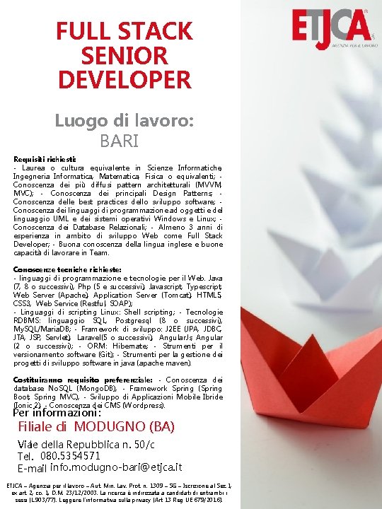 FULL STACK SENIOR DEVELOPER Luogo di lavoro BARI