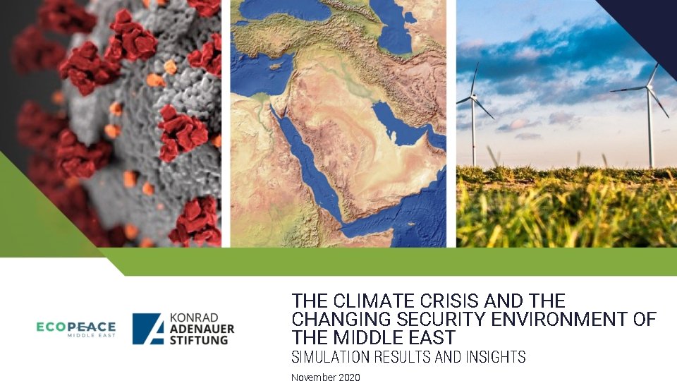 THE CLIMATE CRISIS AND THE CHANGING SECURITY ENVIRONMENT