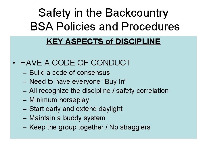 SAFETY IN THE BACKCOUNTY Herb Haake University of