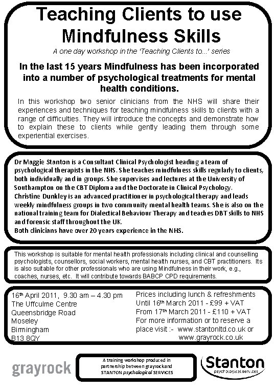 Teaching Clients to use Mindfulness Skills A one